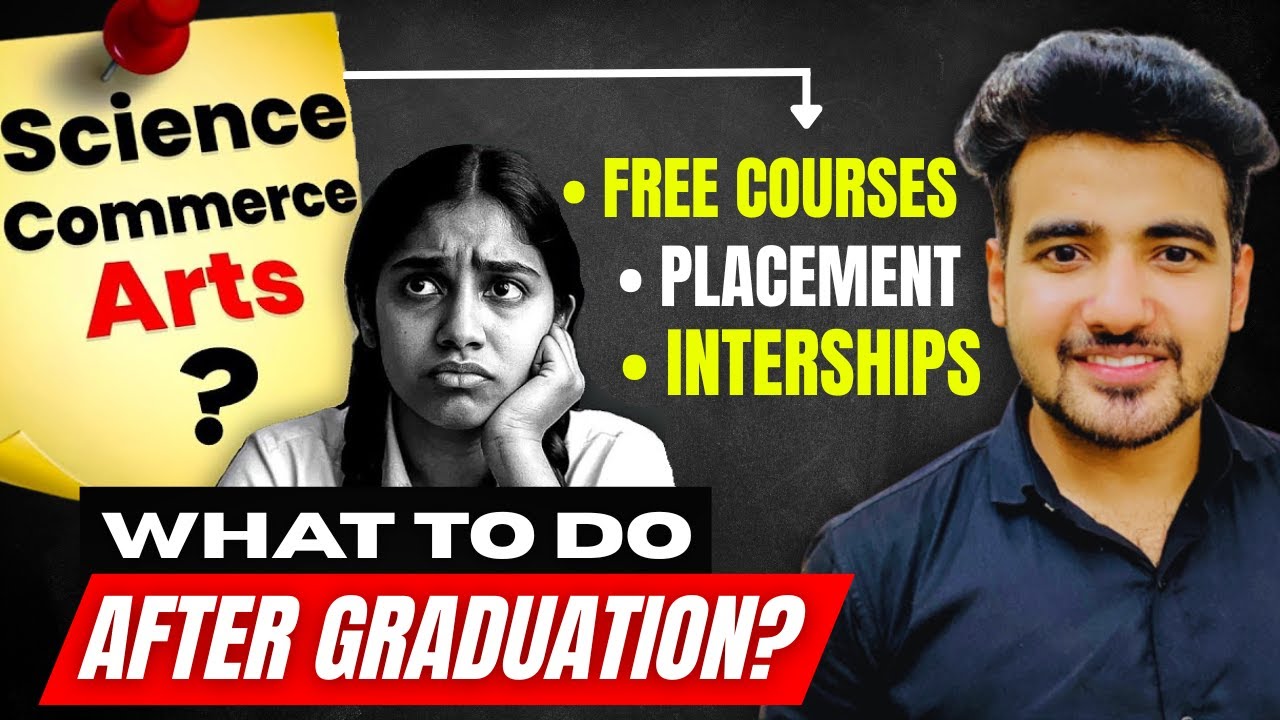 What to do after Graduation? 𝗙𝗿𝗲𝗲 𝗖𝗼𝘂𝗿𝘀𝗲𝘀, internships & Job Market ...