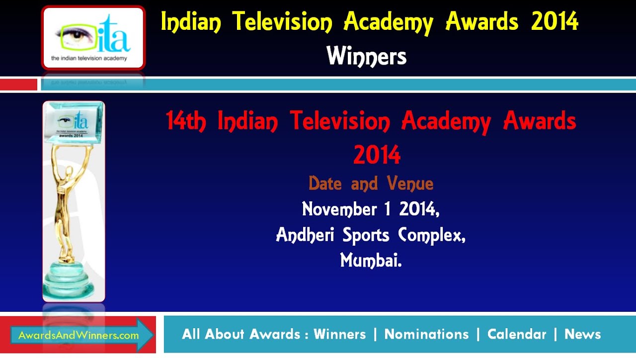 Indian Television Academy Awards (ITA) 2014 - Full List of Winners ...