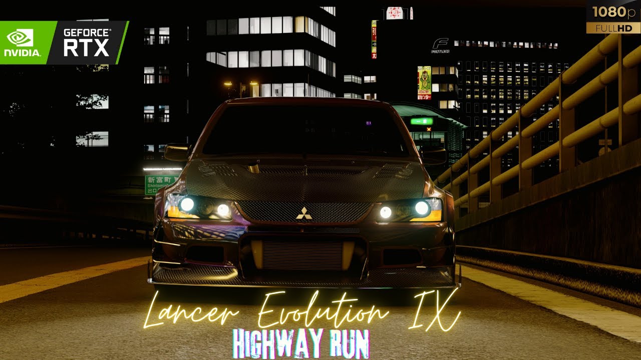 Lancer Evolution IX (Midnight Evo) HIghway Traffic Run / Phonk ...
