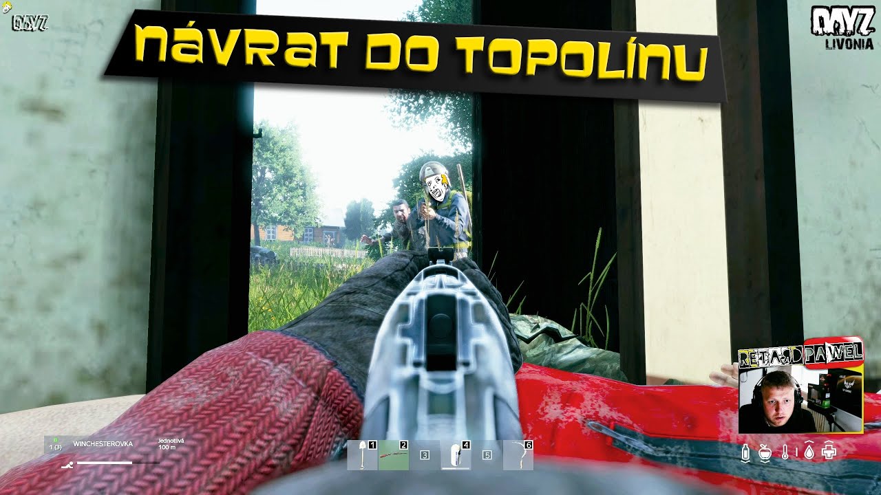 DayZ - CZ/SK - MUSÍM ZPĚT DO TOPOLINU! 1/2 - YouTube