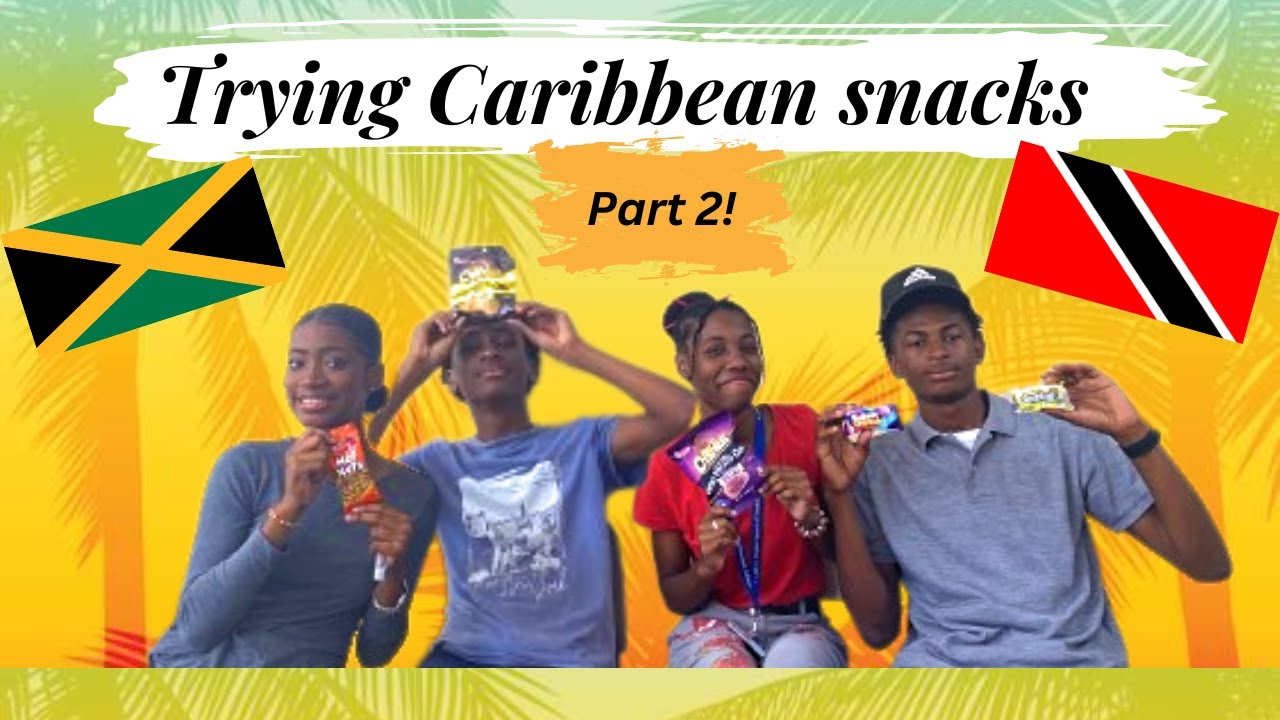 TRYING CARIBBEAN SNACKS FOR THE FIRST TIME [Part 2] - YouTube