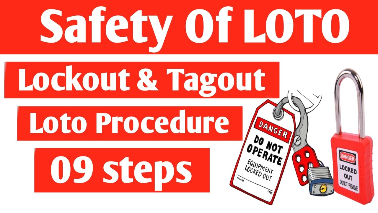 LOTO safety in hindi || nine step of LOTO safety & procedures || what ...