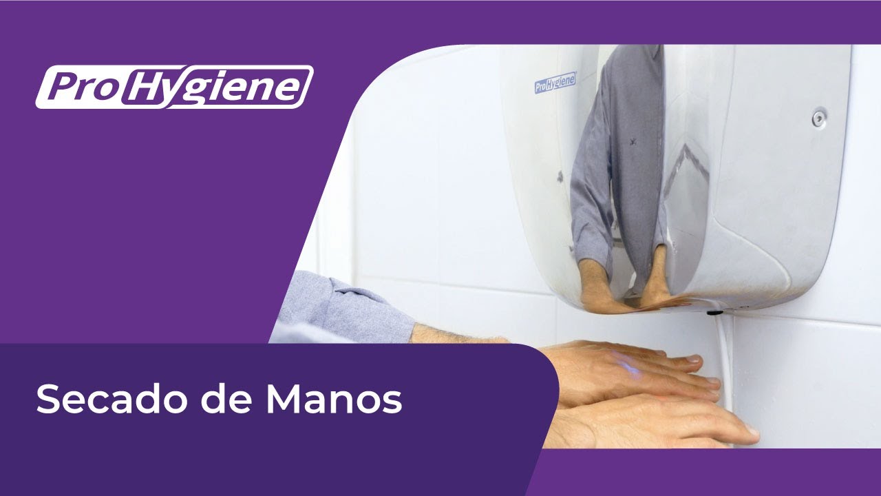 Secado de Manos - ProHygiene - YouTube