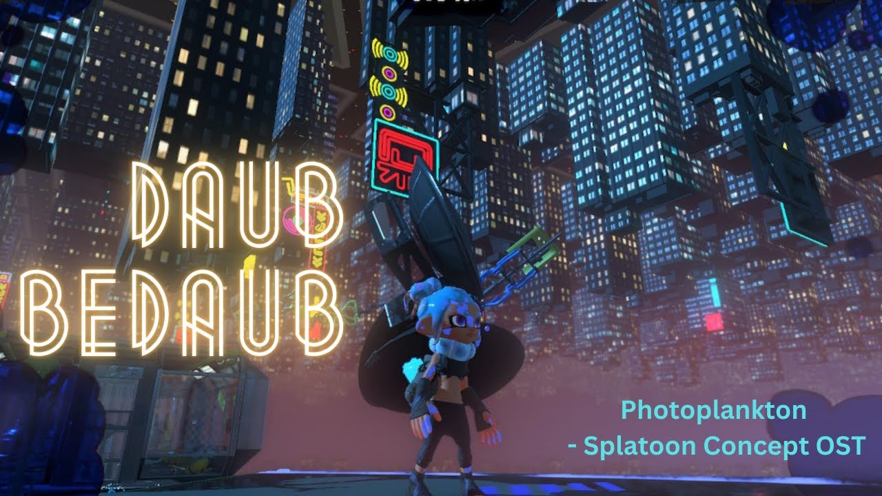 Daub Bedaub - Photoplankton - Splatoon Concept OST - YouTube