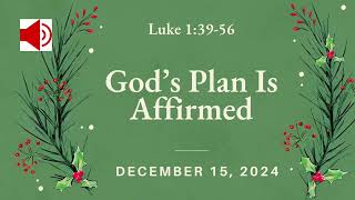 God S Plan Is Affirmed Luke 1 39 Sunday School Lesson Deacon Larry ...