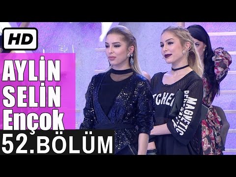 İşte Benim Stilim - Aylin & Selin Ençok - 52. Bölüm 7. Sezon