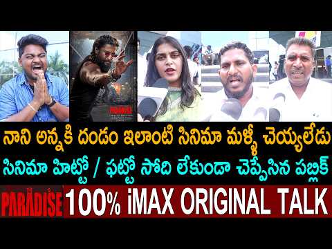 Paradise Original Public Talk | Nani | Paradise Review | Paradise Public Review | Paradise Rating