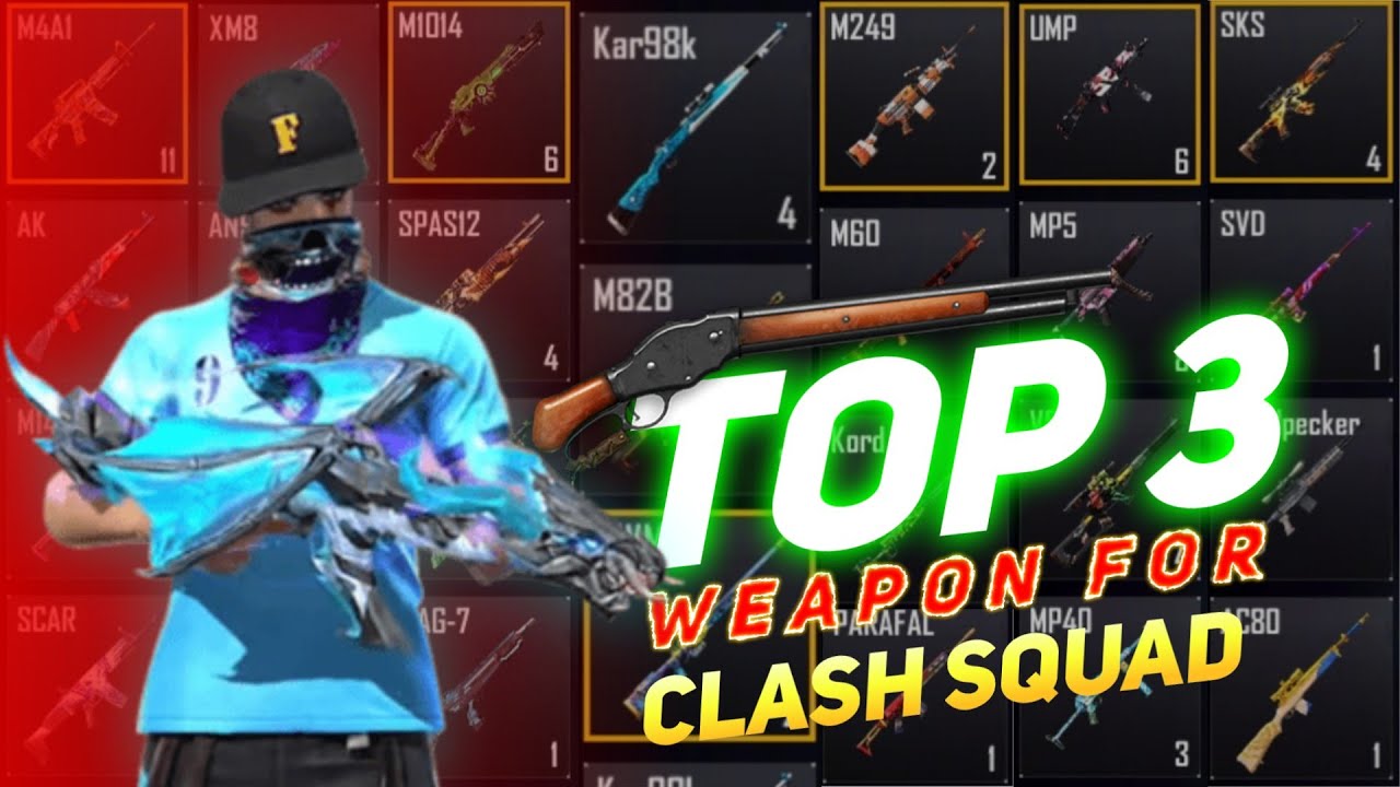 CLASH SQUAD BEST WEAPON IN FREEFIRE || TOP - 3 BEST GUN FOR CLASH SQUAD ...