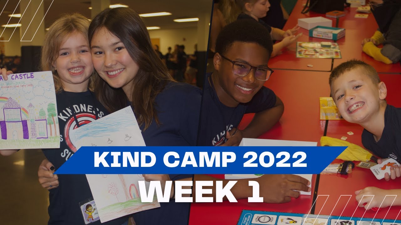 Kind Camp 2022 | Week 1! - YouTube