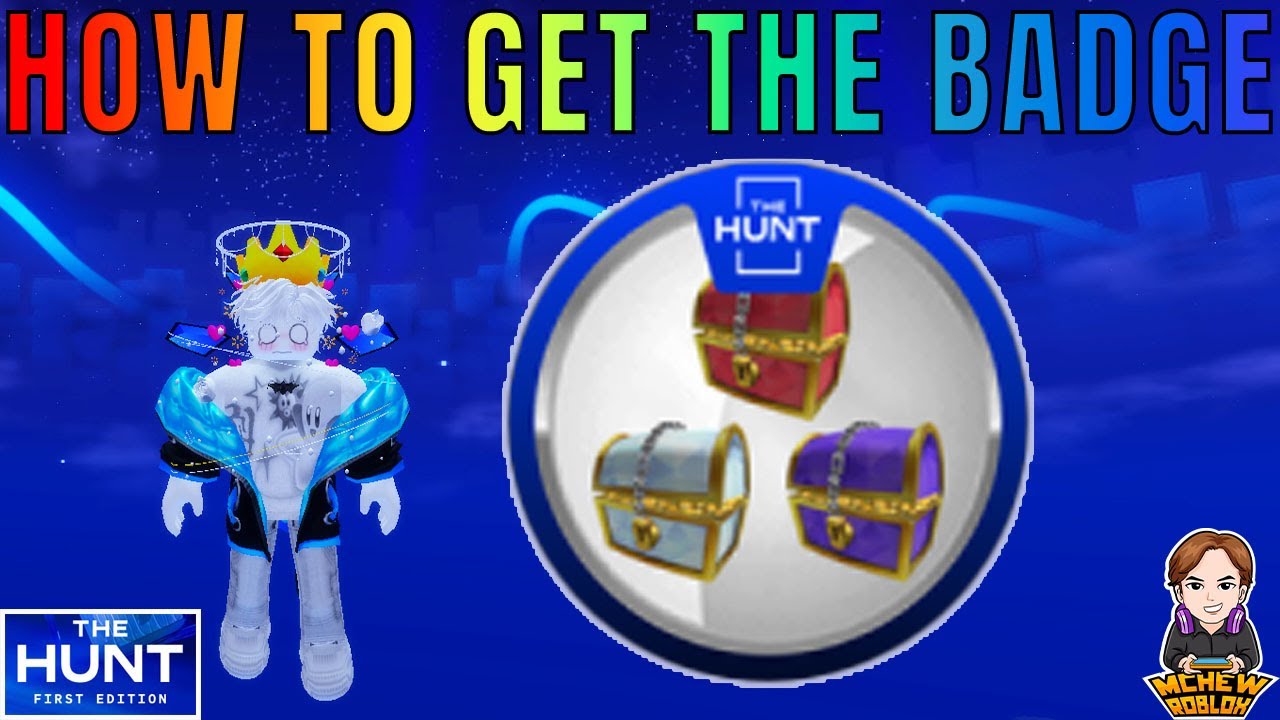 #75 How to get THE HUNT: FIRST EDITION BADGE in 🔎 Treasure Hunt ...