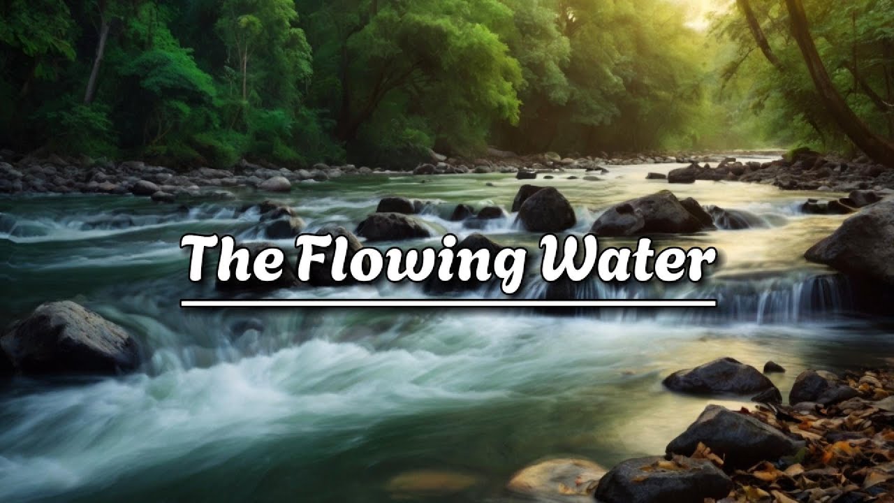 The Flowing Water: Enhance Your Relaxation with Cozy River Sounds - YouTube