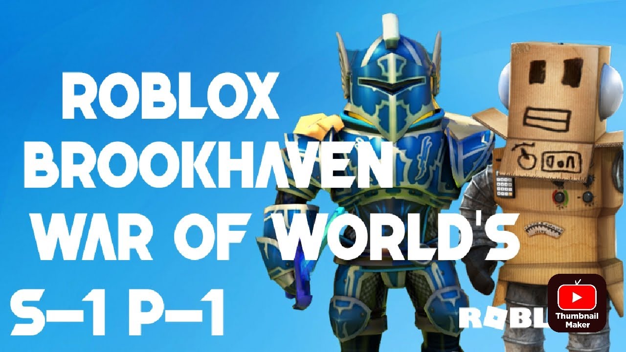 Brookhaven war of world's Season 1 part 1 - YouTube