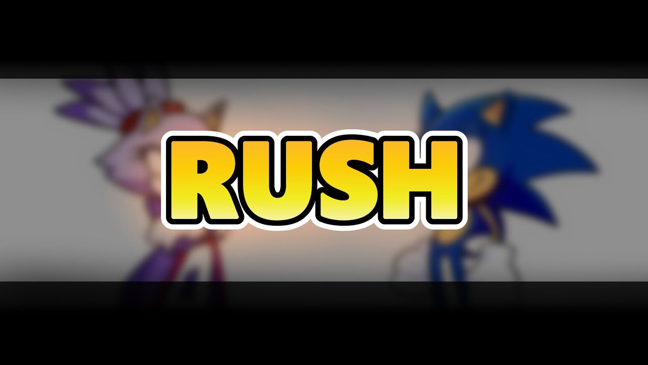 Rush! ( Blaze Vs Sonic! ) - YouTube