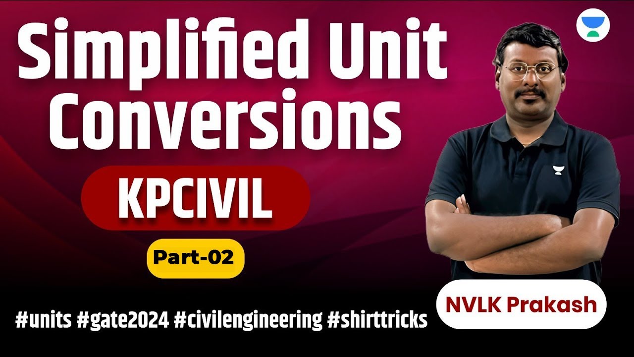 Simplified Unit Conversions | Part 2 | KPCIVIL #units #gate2024 #civilengineering #shorttricks ...