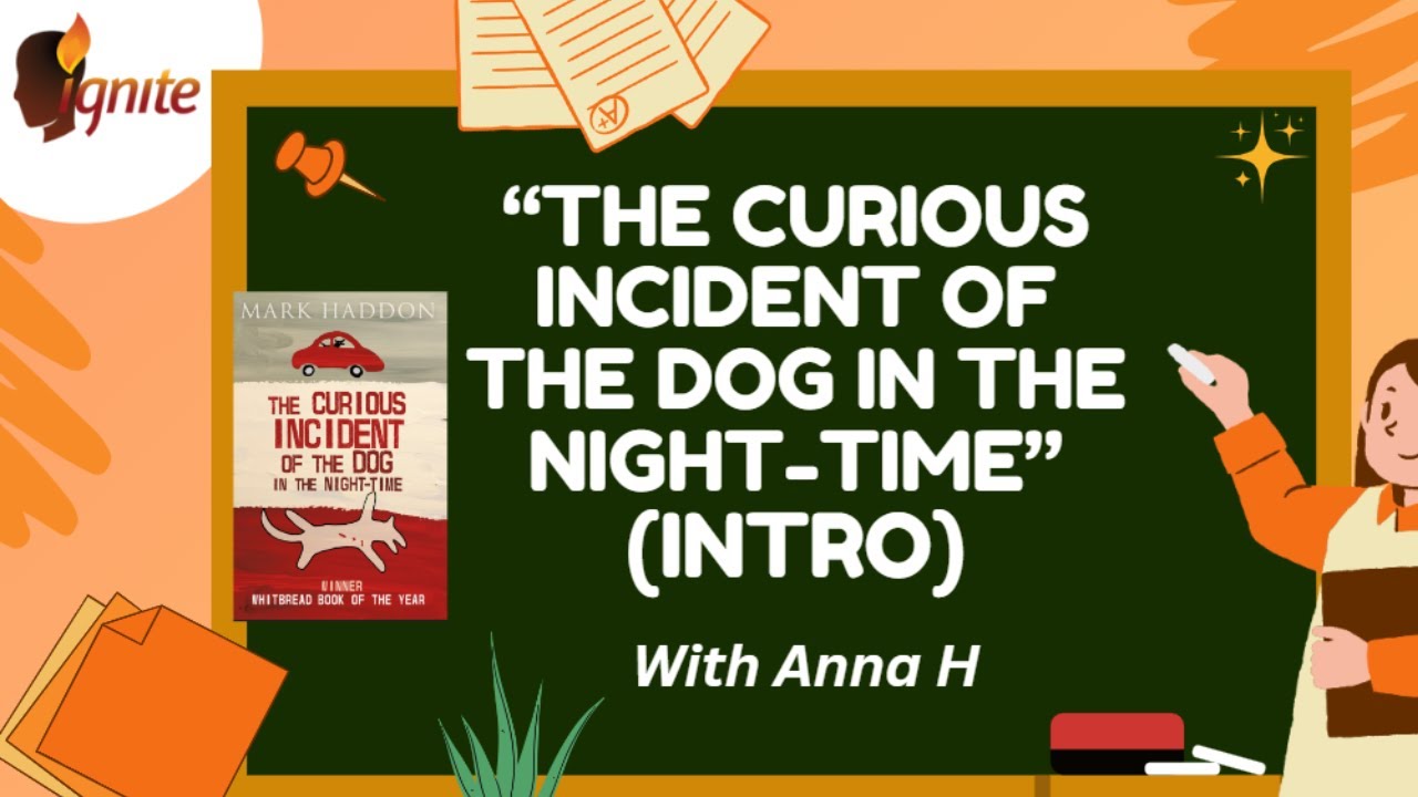 The Curious Incident of the Dog in The Night Time by Mark Haddon Part 1 ...