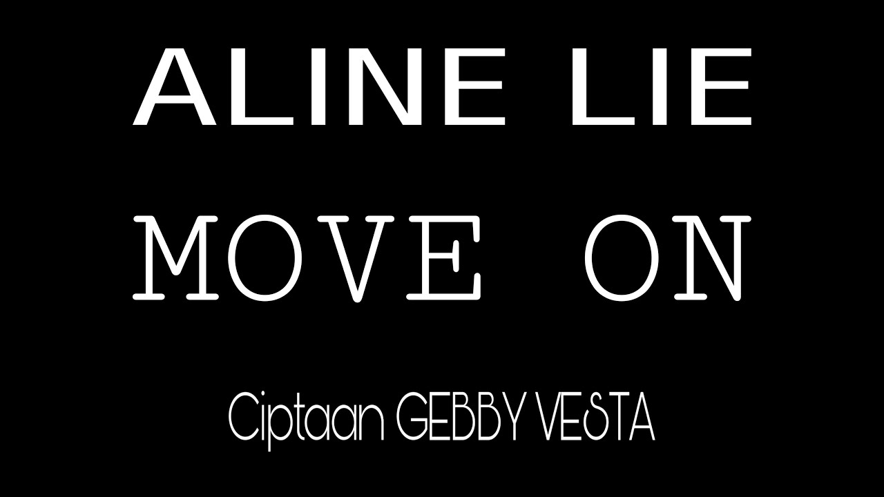 ALINE LIE MOVE ON - YouTube