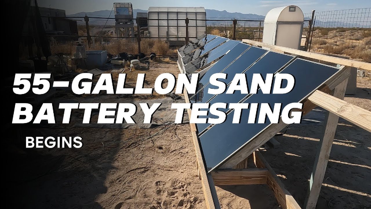 169 - Fifty - Five Gallon Sand Battery Testing Begins - YouTube