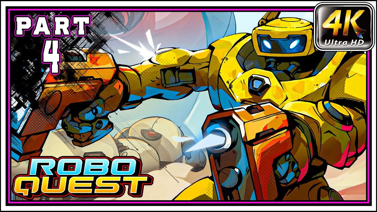 ROBOQUEST Full Gameplay Walkthrough PART 4 - Ruins [4K 60FPS] - No ...