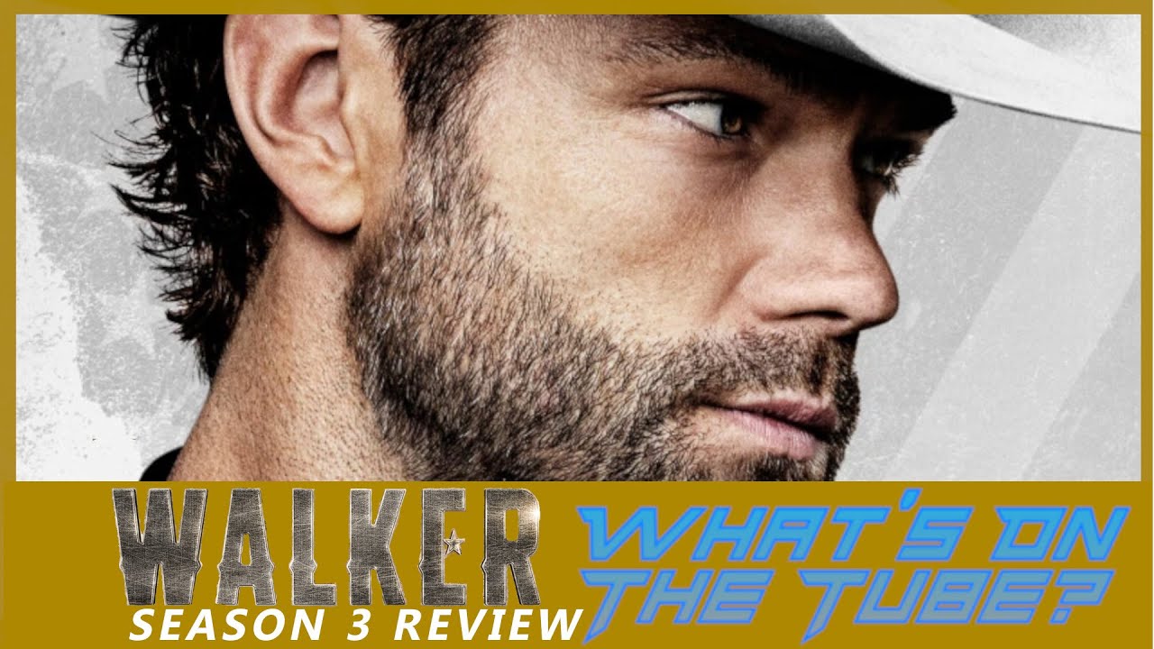 Walker Season 3 Review | The Best And Darkest Yet | What's On The Tube ...
