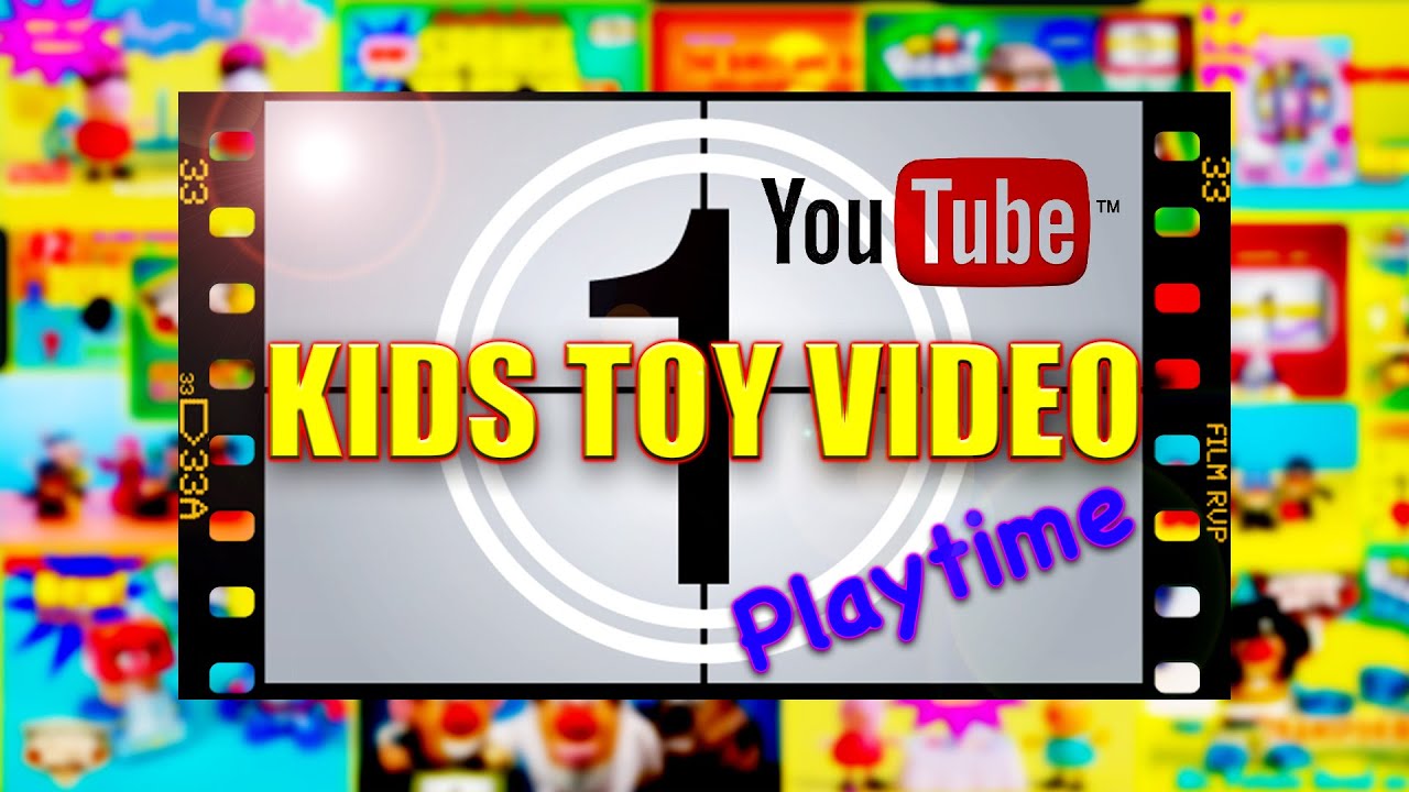 Kids Toy Video Playtime Video Promo 8/2015! - YouTube