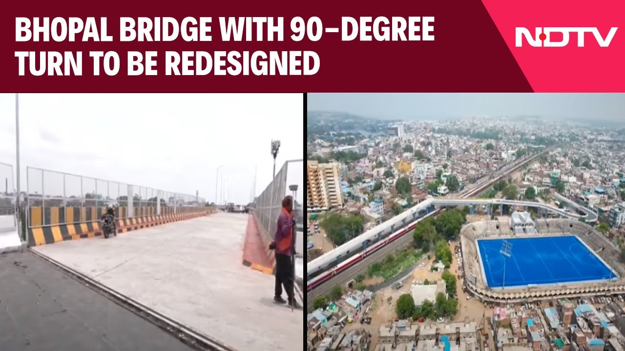 Bhopal News | Bhopal Bridge With 90-Degree Turn To Be Redesigned After ...