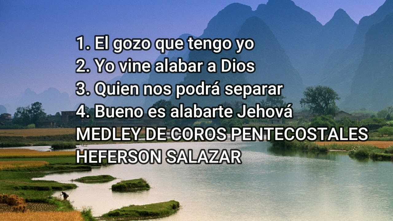 El gozo que tengo yo - Medley Heferson Salazar - YouTube