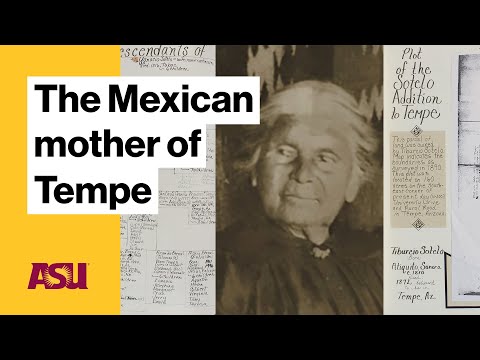 The Mexican mother of Tempe: Arizona State University (ASU)