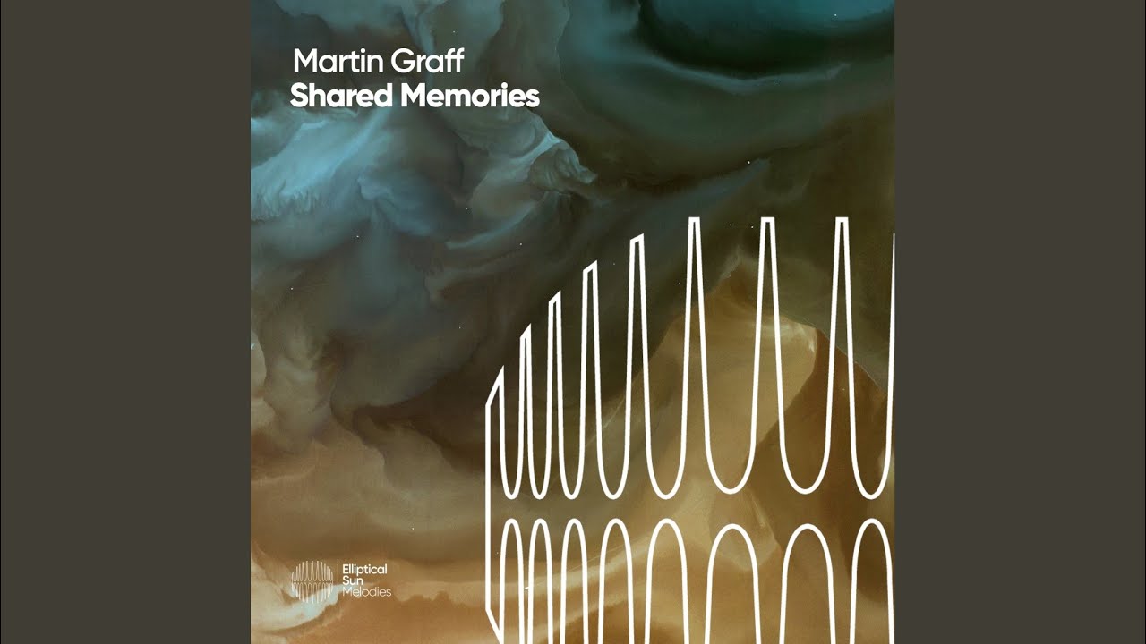 Shared Memories - Martin Graff: Song Lyrics, Music Videos & Concerts