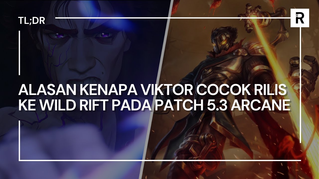 Prediksi Viktor Rilis ke Wild Rift Pada Patch 5.3! - TL;DR - YouTube