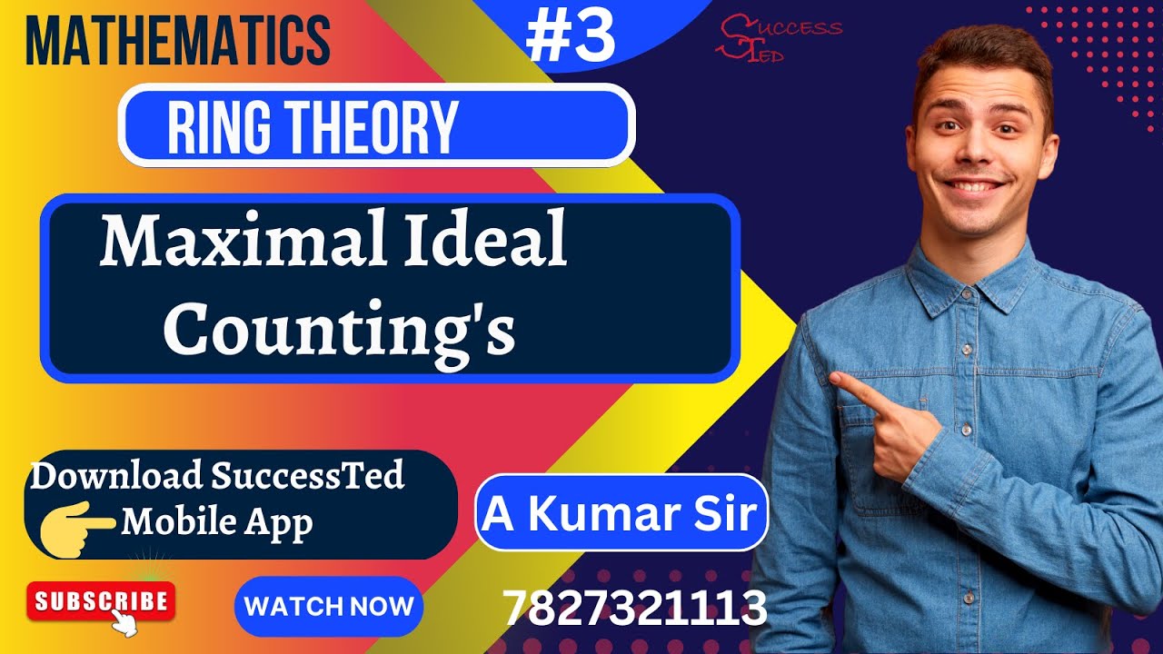 #3 Maximal Ideal Counting's | Ring Theory Course gate mathematics 2023 ...