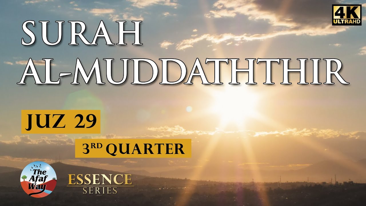 Surah Al Muddaththir Juz 29 3rd Quarter English
