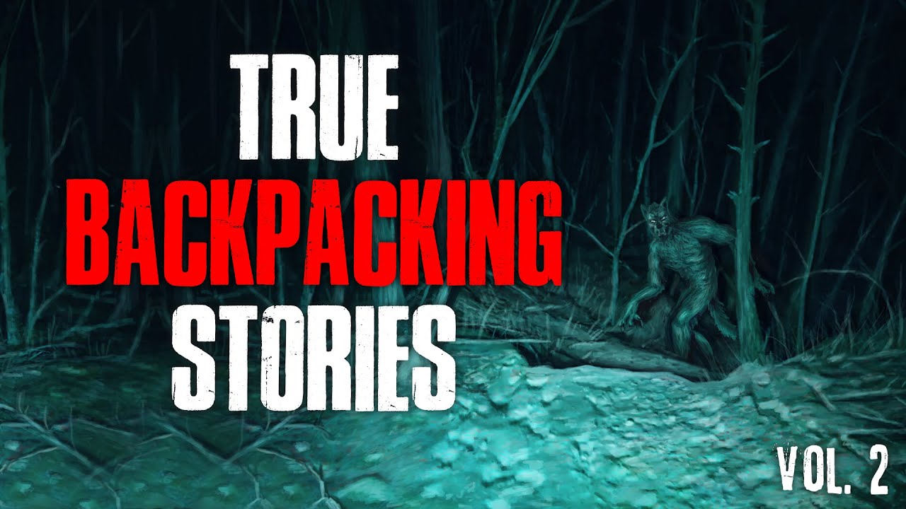 10 True Backpacking Stories | Vol. 2 - YouTube