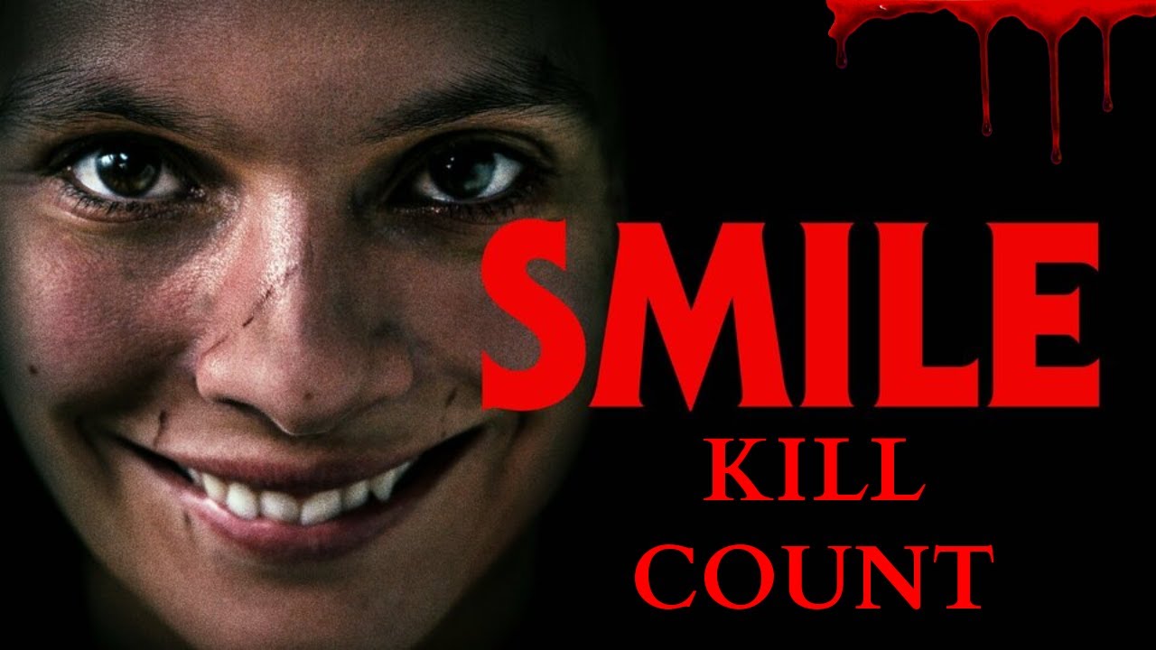 Smile (2022) - Kill Count S02 - YouTube