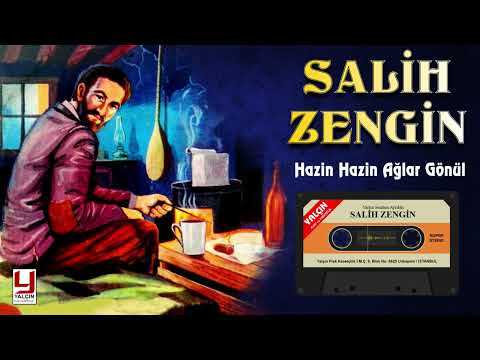 Salih Zengin -  Hazin Hazin Ağlar Gönül  1983