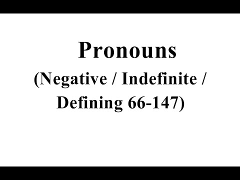 İngilis dili,  Pronouns Əvəzlik Toplu izah (Negative, Indefinite, Defining) 66-147 tests