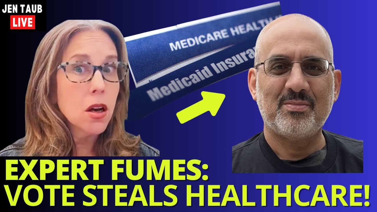 Jen Taub LIVE - EXPERT FUMES: Bill Strips Healthcare from Millions of ...