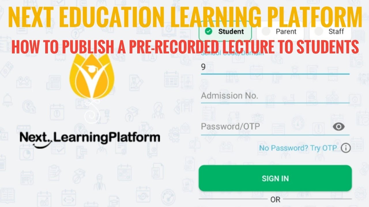 How to Publish Recorded Lecture in Next Education Learning Platform ...