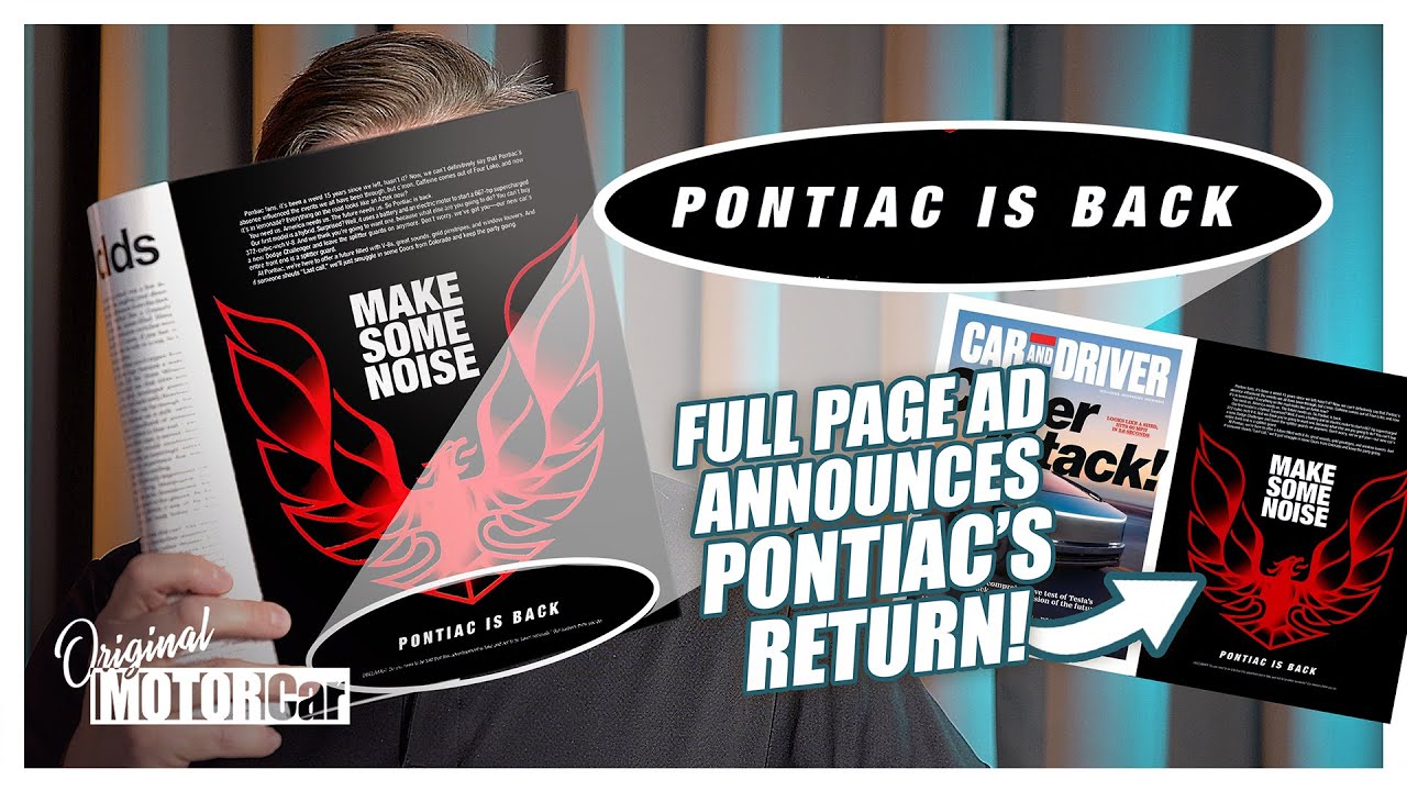 Pontiac is Back! Full Page Ad in Car & Driver Announces the Brand's ...