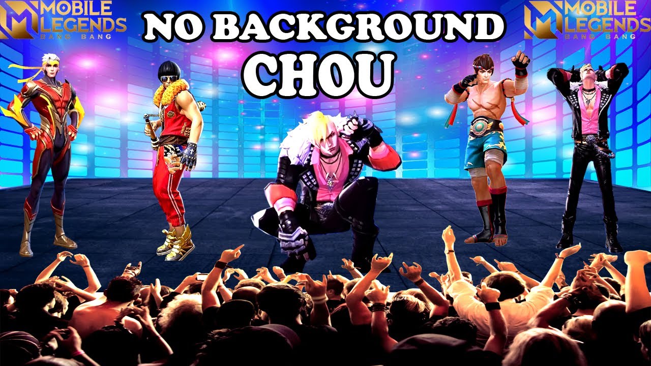 NO BACKGROUND HERO CHOU MOBILE LEGENDS - YouTube