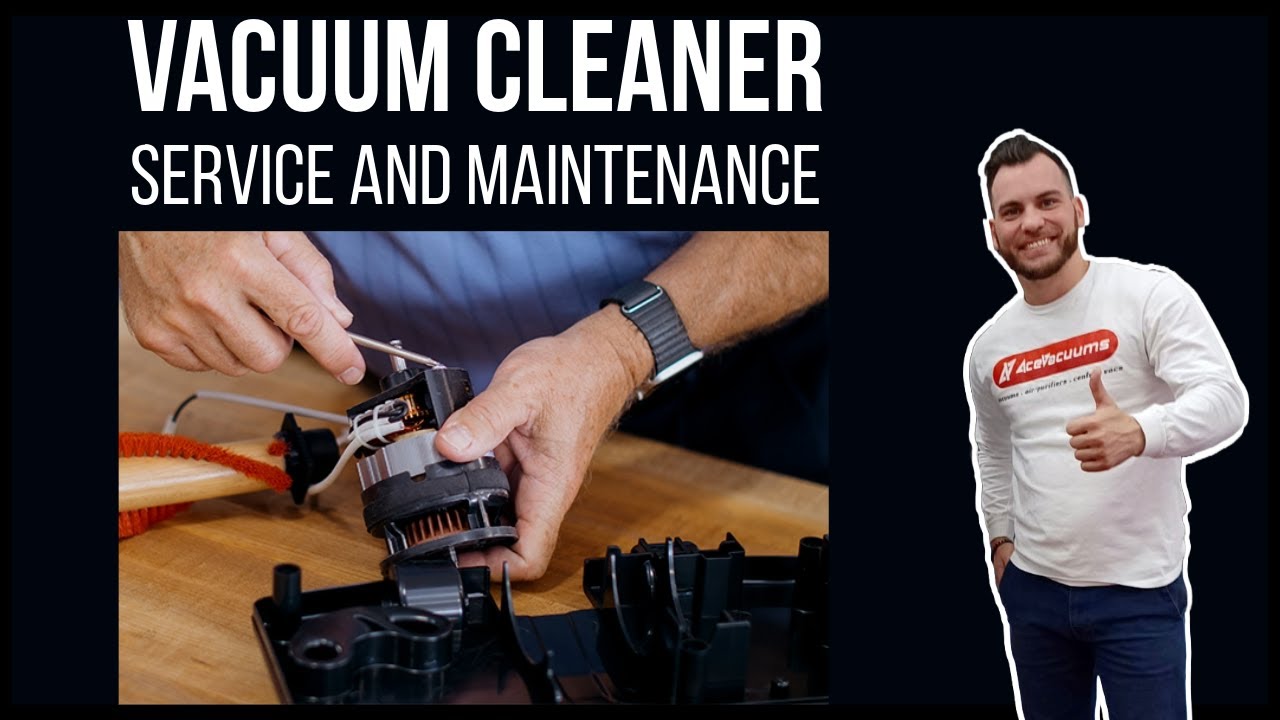 vacuum cleaner service and maintenance | why is it important to service ...