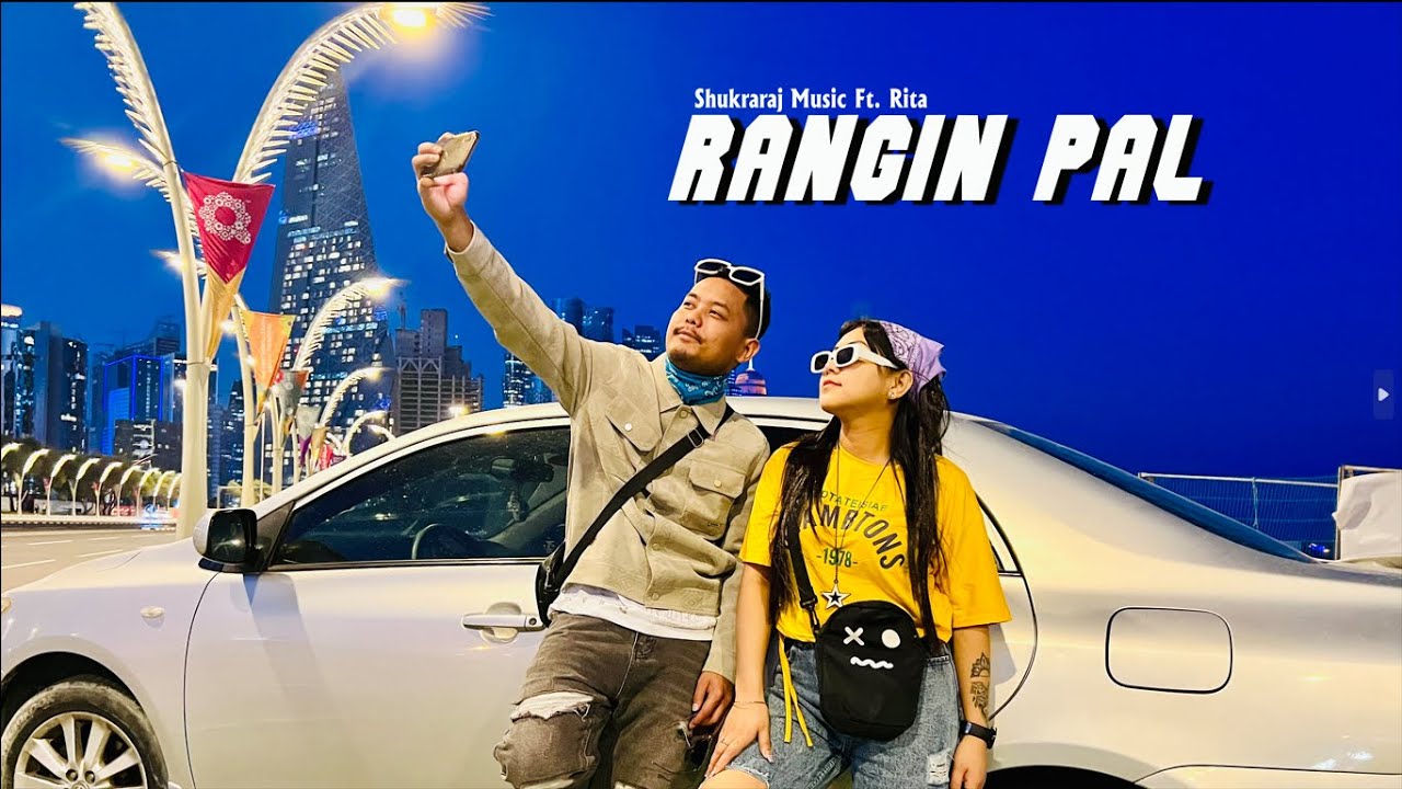 Shukraraj Ft. Rita - Rangin Pal 2023 (Official Music Video) - YouTube