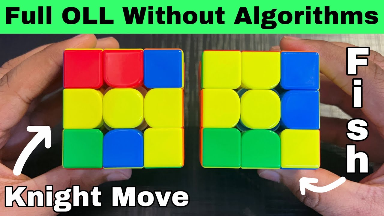 Learn Advanced Oll Full Oll Without Algorithms “part 4” Youtube