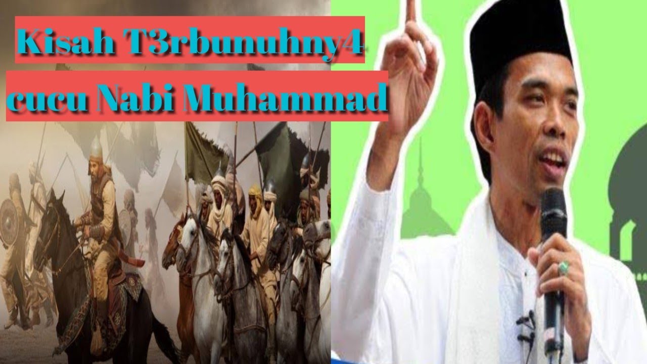 Khotbah Jum'at|| T3rbunuhnya cucu NABI MUHAMMAD SAW. HASAN HUSEN ...