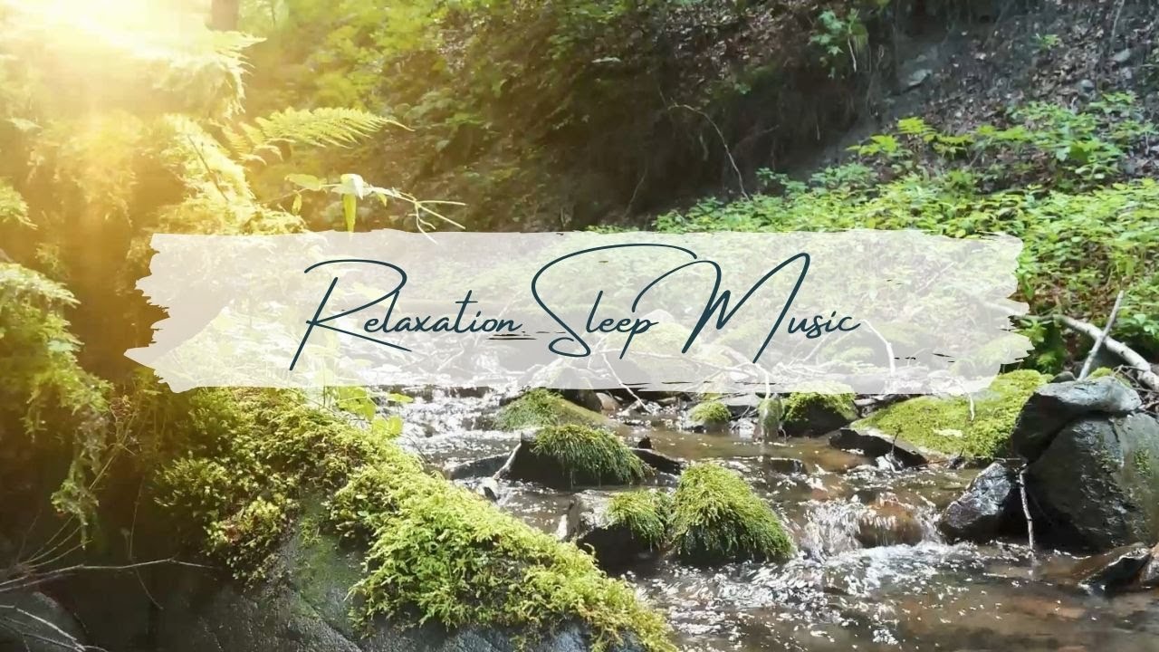 Relaxing Piano Music for Deep Sleep, Meditation and Stress Relief # ...