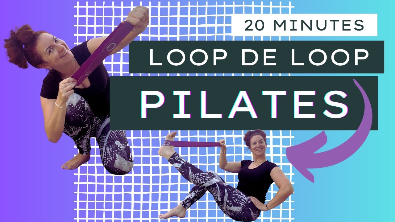 Loop de Loop - Pilates with the Loop Band - YouTube