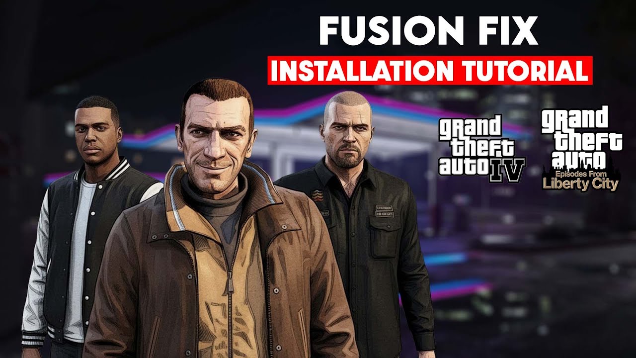 How to Install Fusion Fix in GTA 4 + Complete Edition | IV EFLC Fusion ...