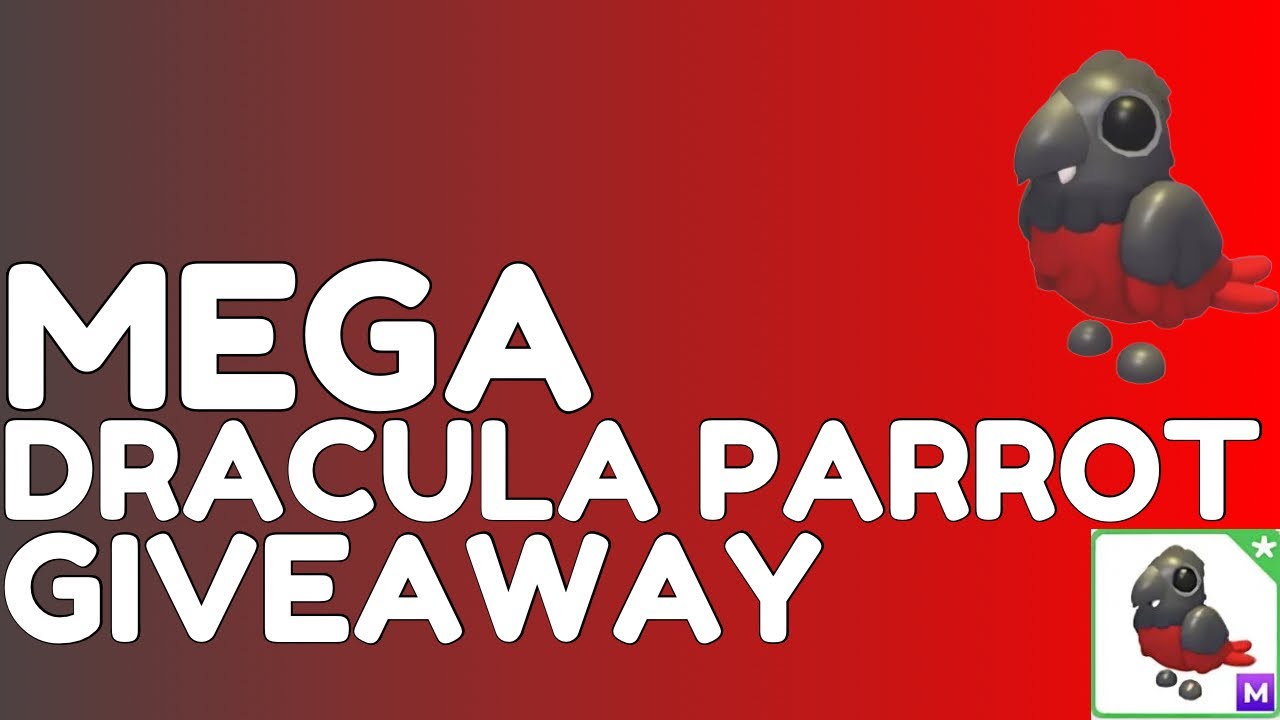 Mega Dracula Parrot Legendary Pet Giveaway in Roblox Adopt Me! - YouTube