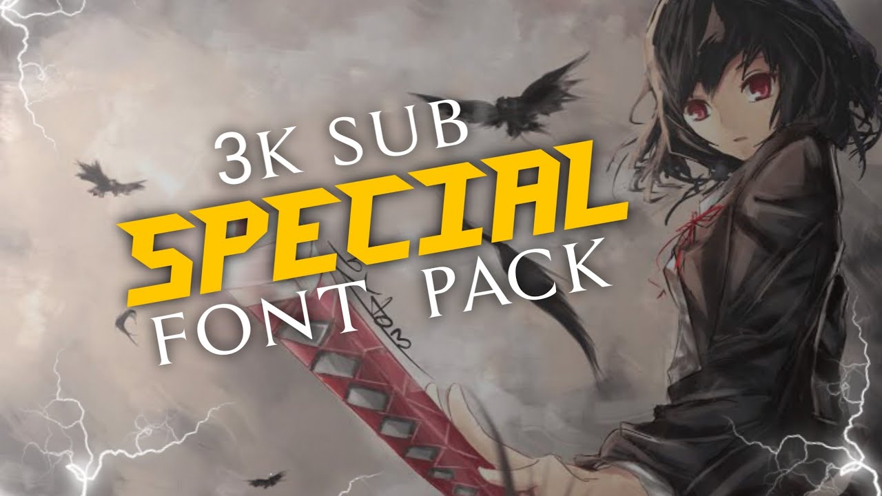 3k subscribers special font pack | 500+ fonts | Lastest font for gaming ...