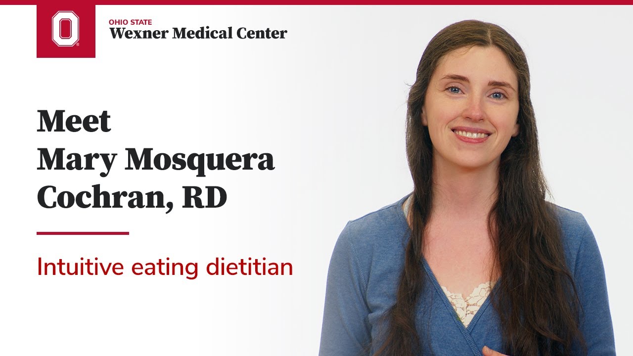 Meet Mary Mosquera Cochran, RD, intuitive eating dietitian | Ohio State ...