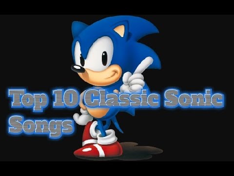 Top 10 Classic Sonic songs - YouTube